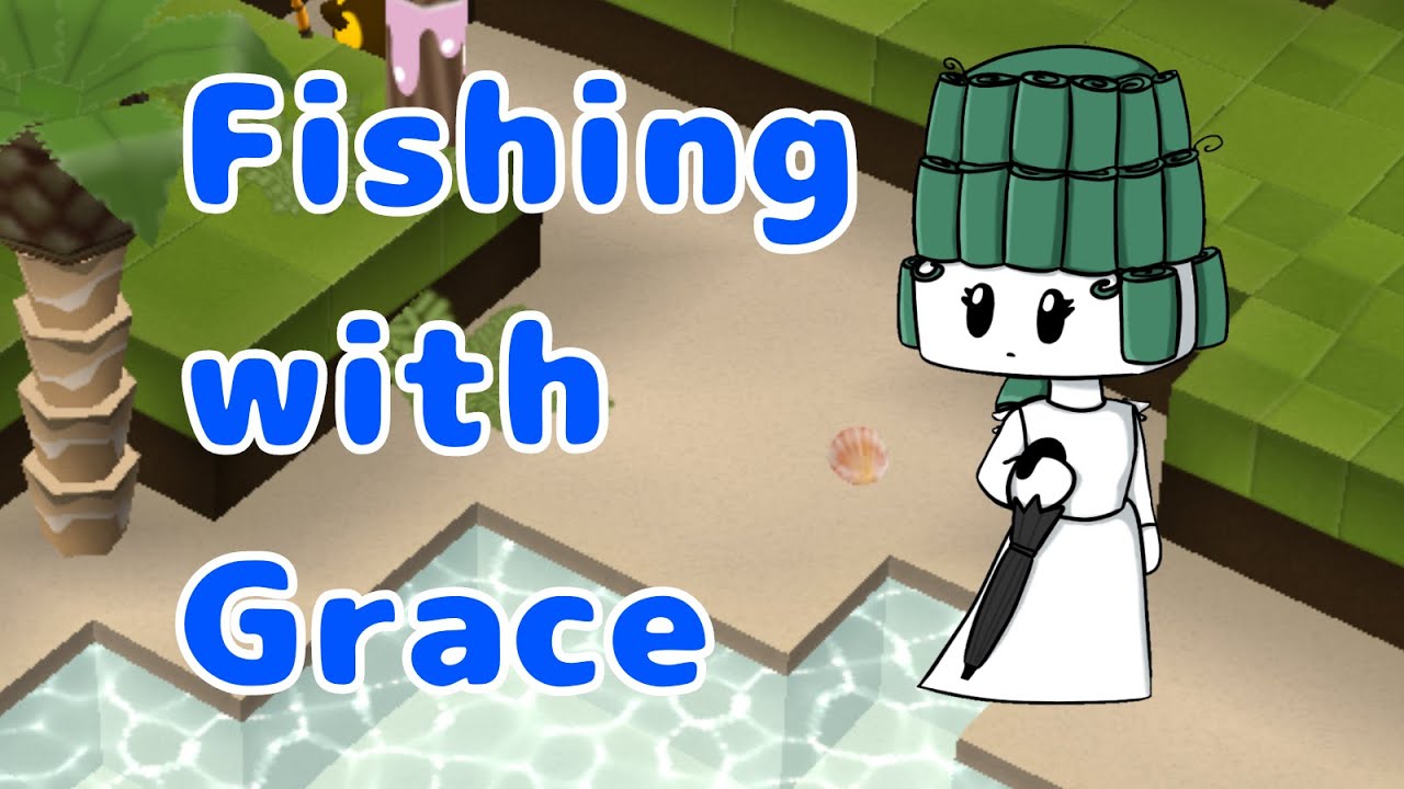 Fishing With Grace - YouTube