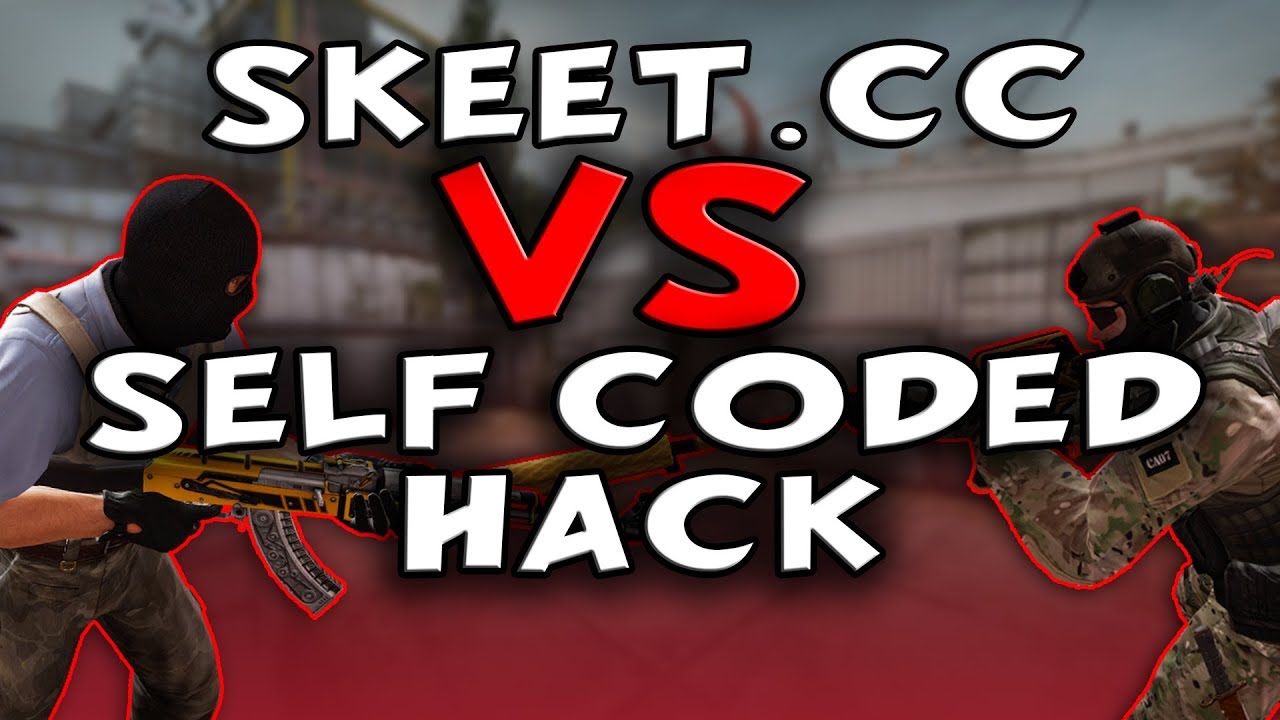 CS:GO Skeet.cc VS Self Coded Hacks In Comp | Legit Comp Hacking - YouTube