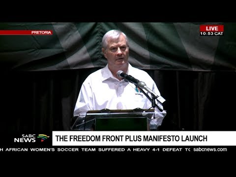Freedom Front Plus Manifesto Launch: 02 March 2019 - YouTube