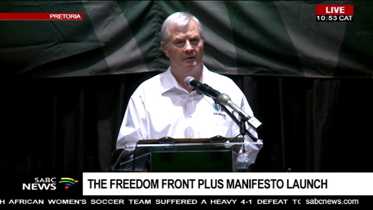 Freedom Front Plus Manifesto Launch: 02 March 2019 - YouTube