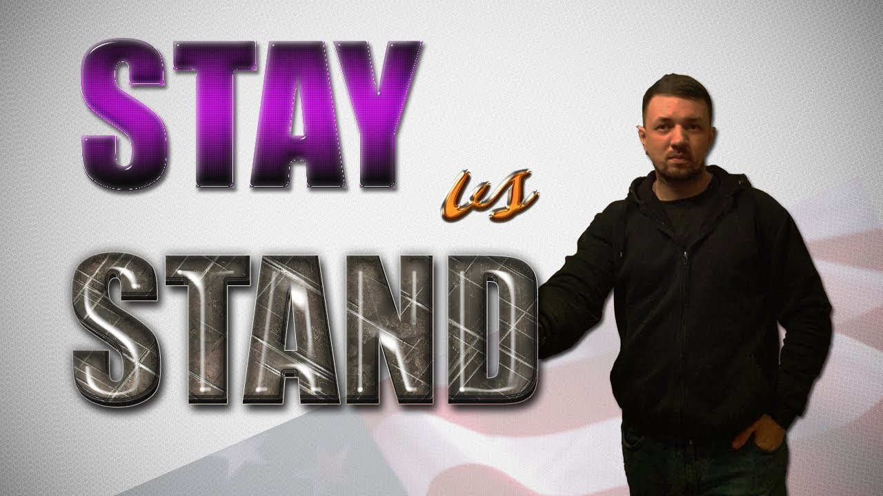 Stay stand разница. Перевод на английский - YouTube