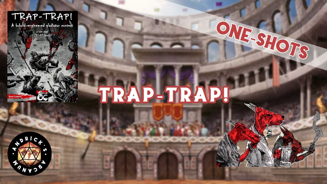 Trap-Trap! D&D 5e One-Shot - GM View - Roll20 - YouTube