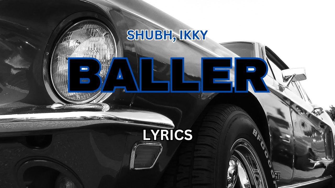 Shubh - Baller song (Lyrics) - YouTube