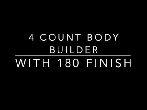 4 Count Body Builder 180 Finish - YouTube