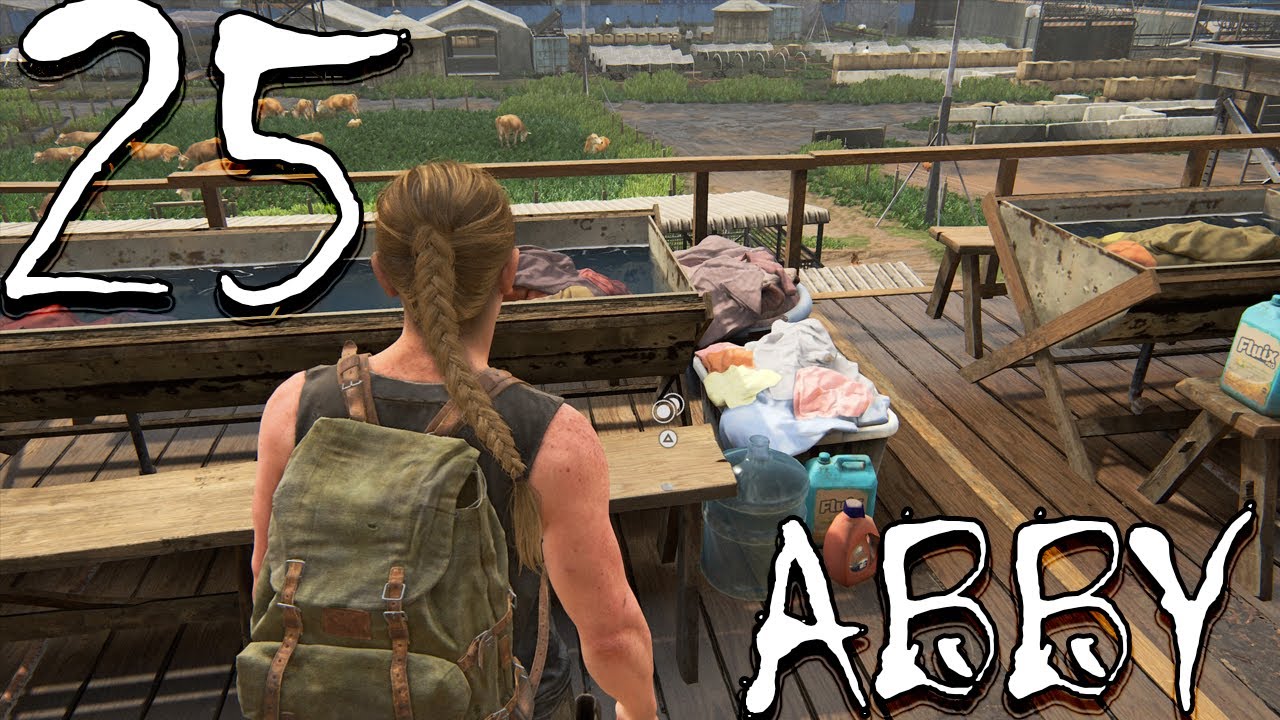 [4k] The Last of Us Part II - Pt.25 - Abby (PS4 Pro) - YouTube
