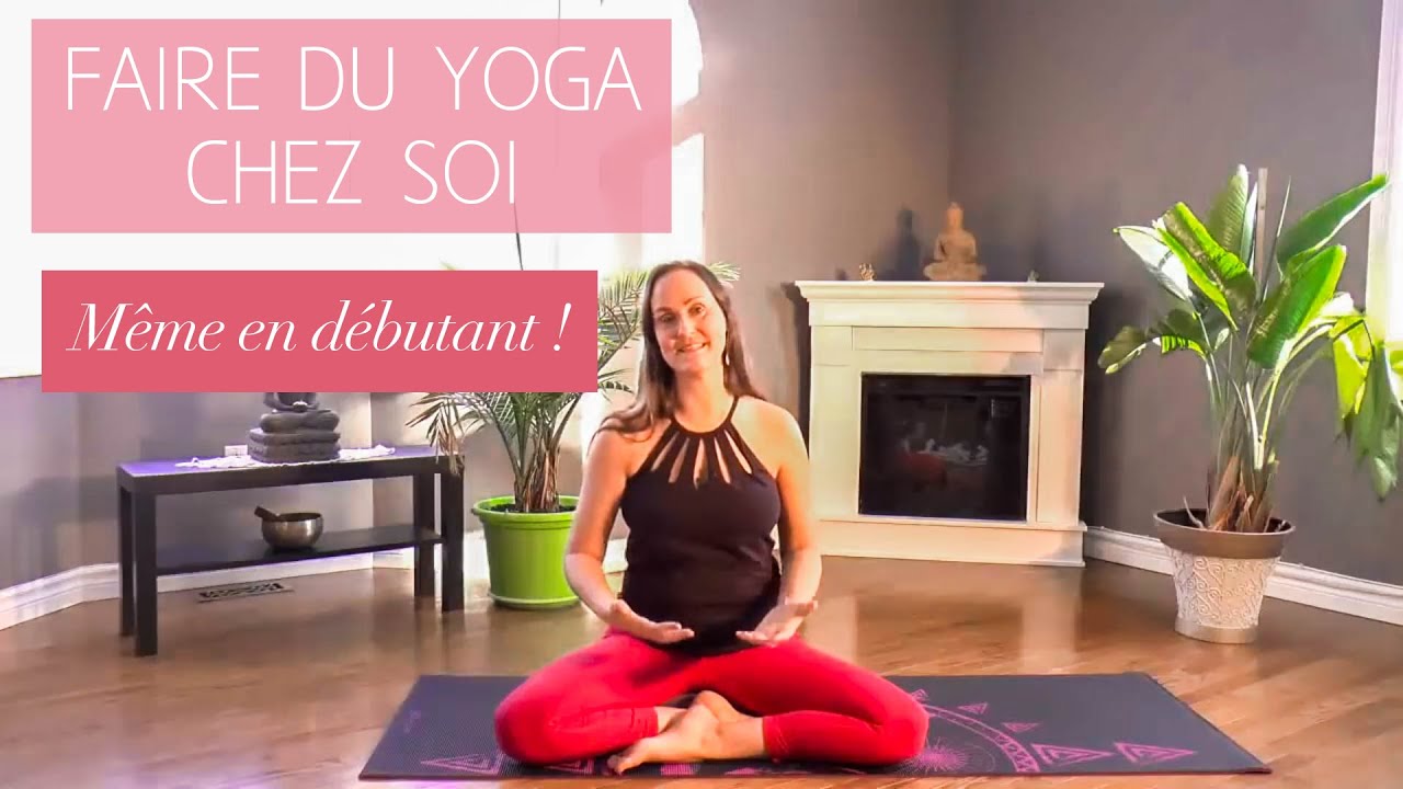 Comment faire du yoga à la maison même en étant débutant (2/365) - YouTube