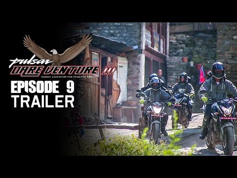 Pulsar Dare Venture Season 3 || Episode 9 Trailer