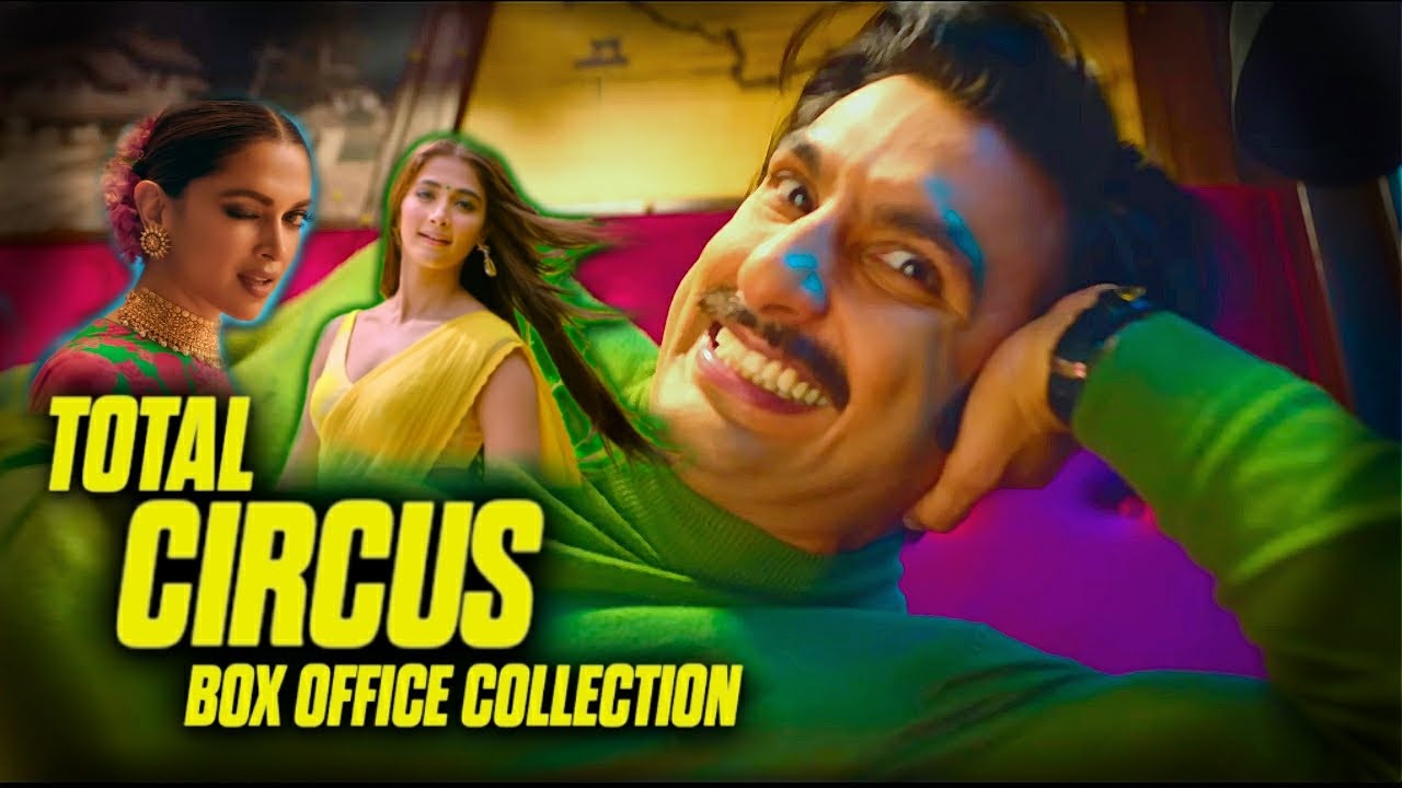 CIRCUS TOTAL BOX OFFICE COLLECTION || - YouTube