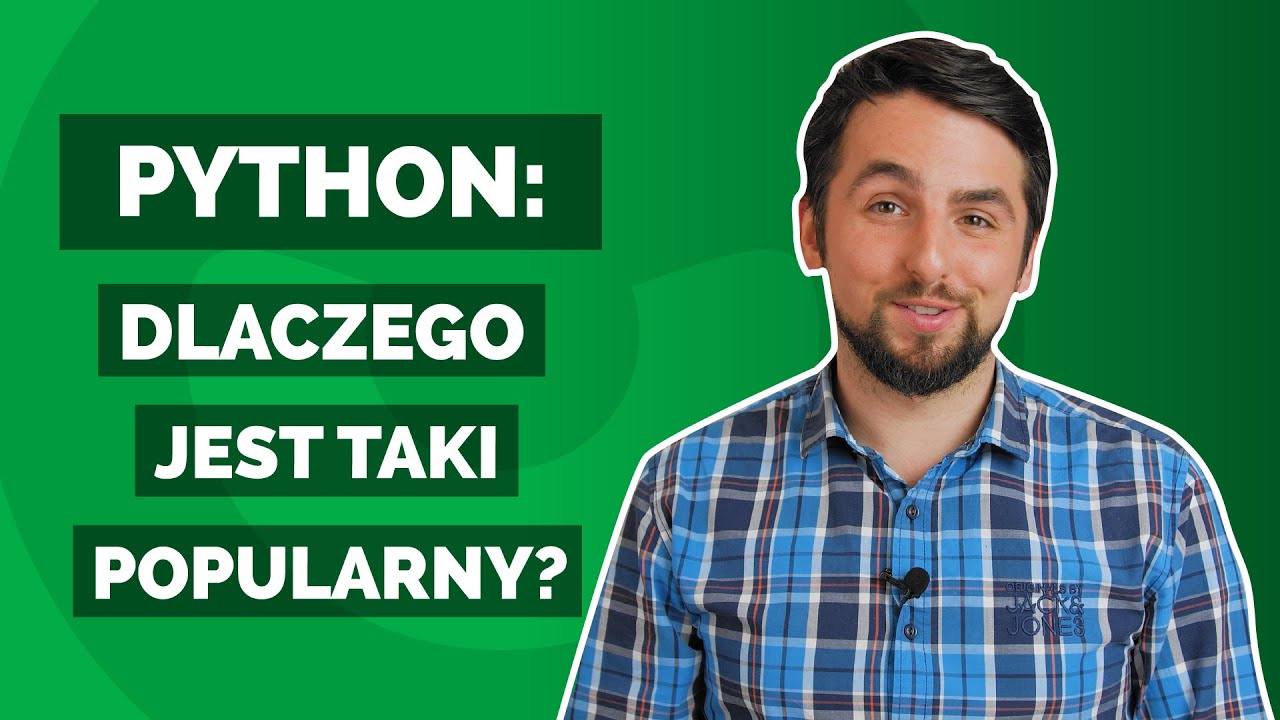 Dlaczego Python jest popularny? | Kodilla - YouTube