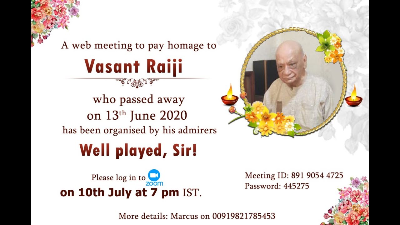 Couto Presents Vasant Raiji Well played, Sir. A online condolence meet ...