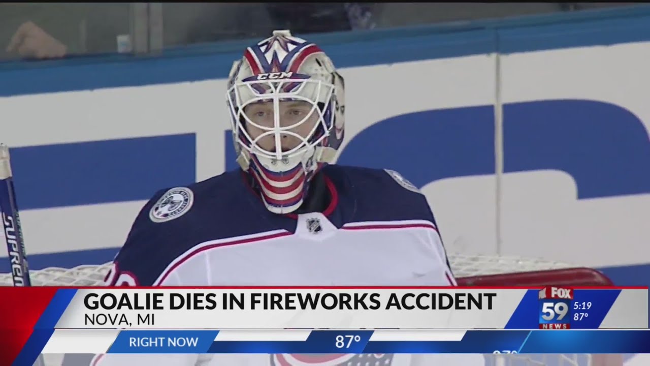 Blue Jackets goalie dies after fireworks accident - YouTube