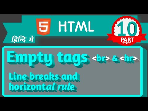 Br tag and hr tag | Empty tags | HTML tutorial for beginners in hindi ...
