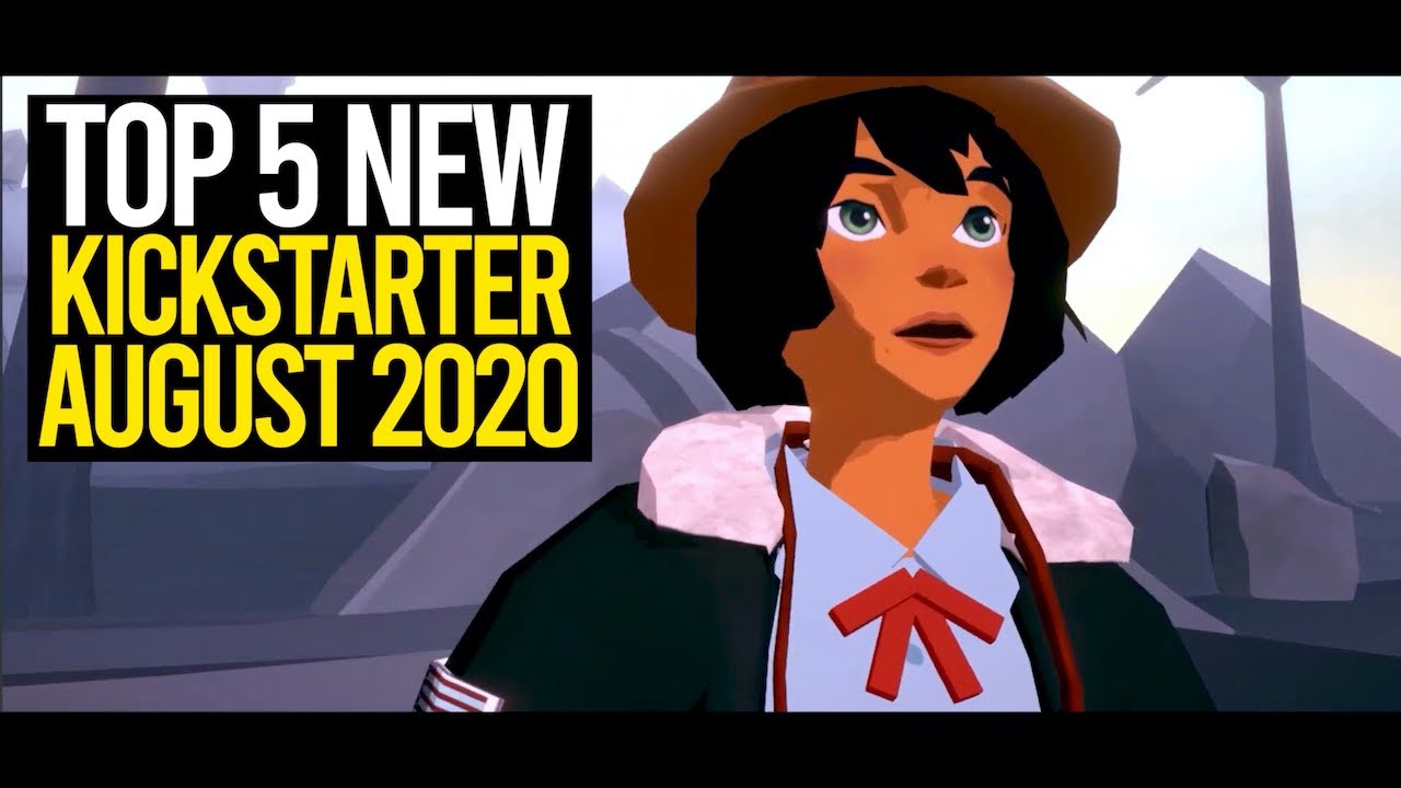Top 5 Best Upcoming Indie Games on KickStarter - August 2020 - YouTube