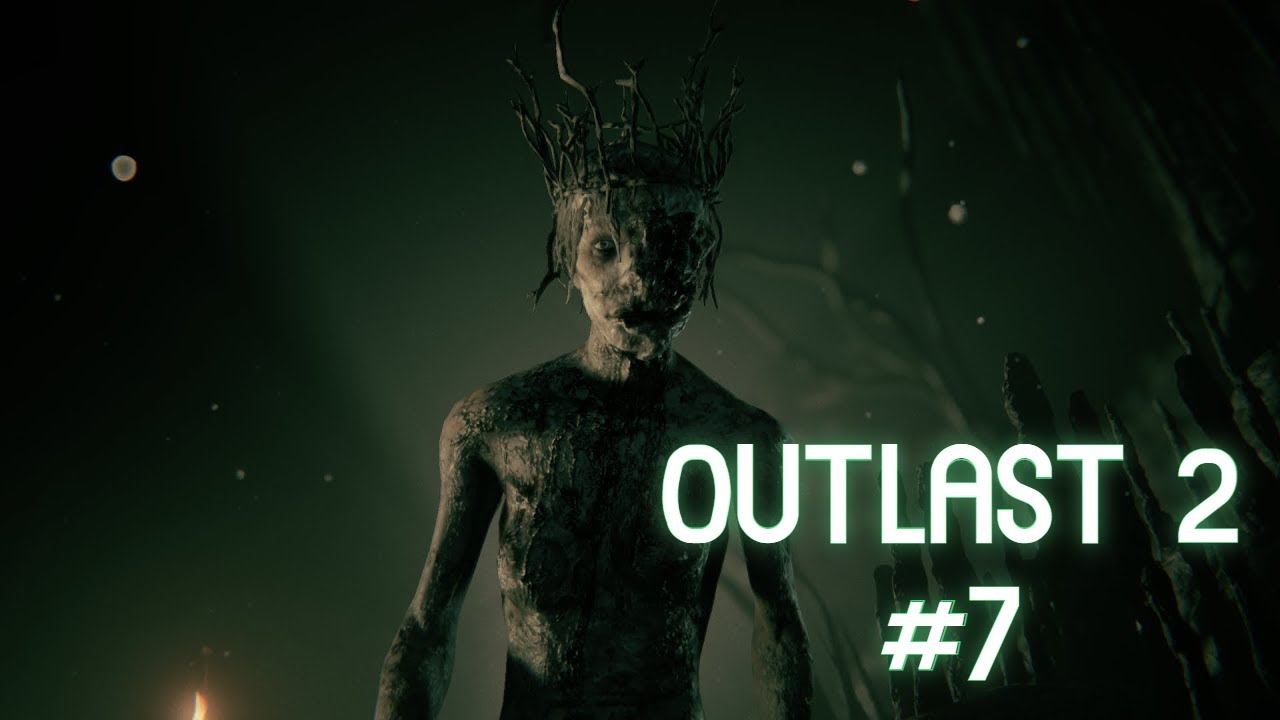 Encounter with the Tree People | Outlast 2 #7 - YouTube
