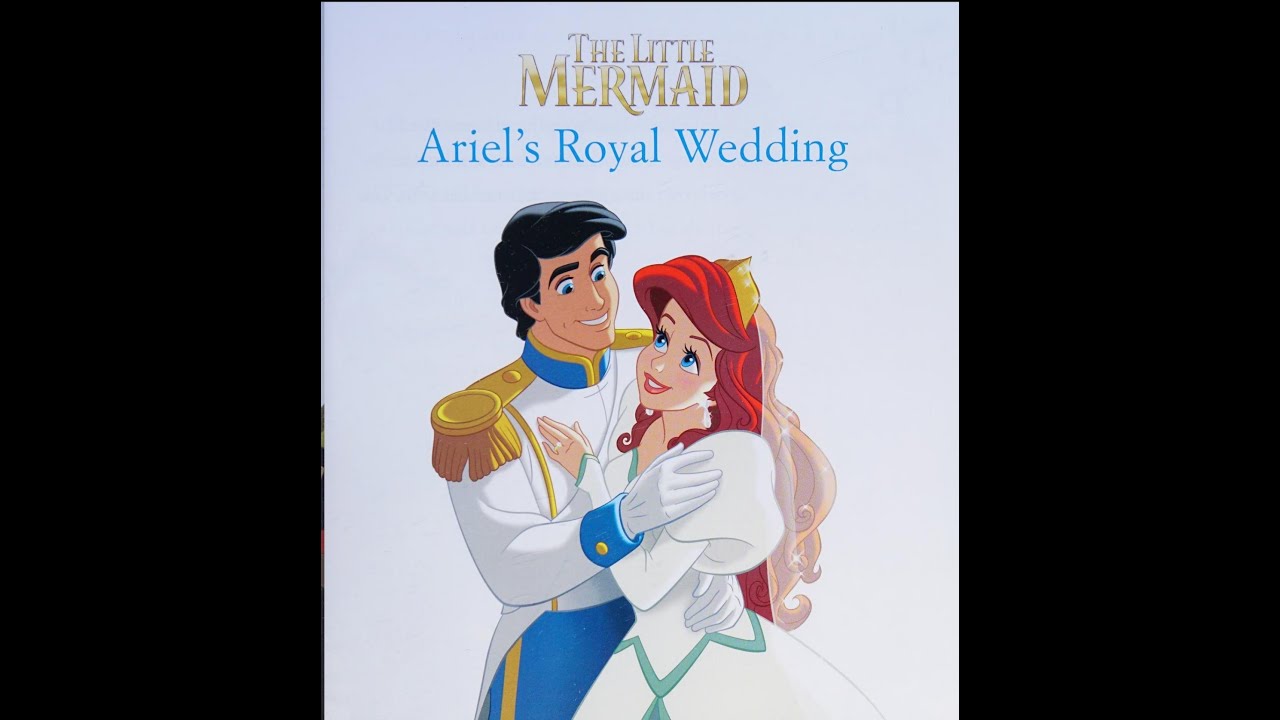 The Little Mermaid Ariel's Royal Wedding - YouTube