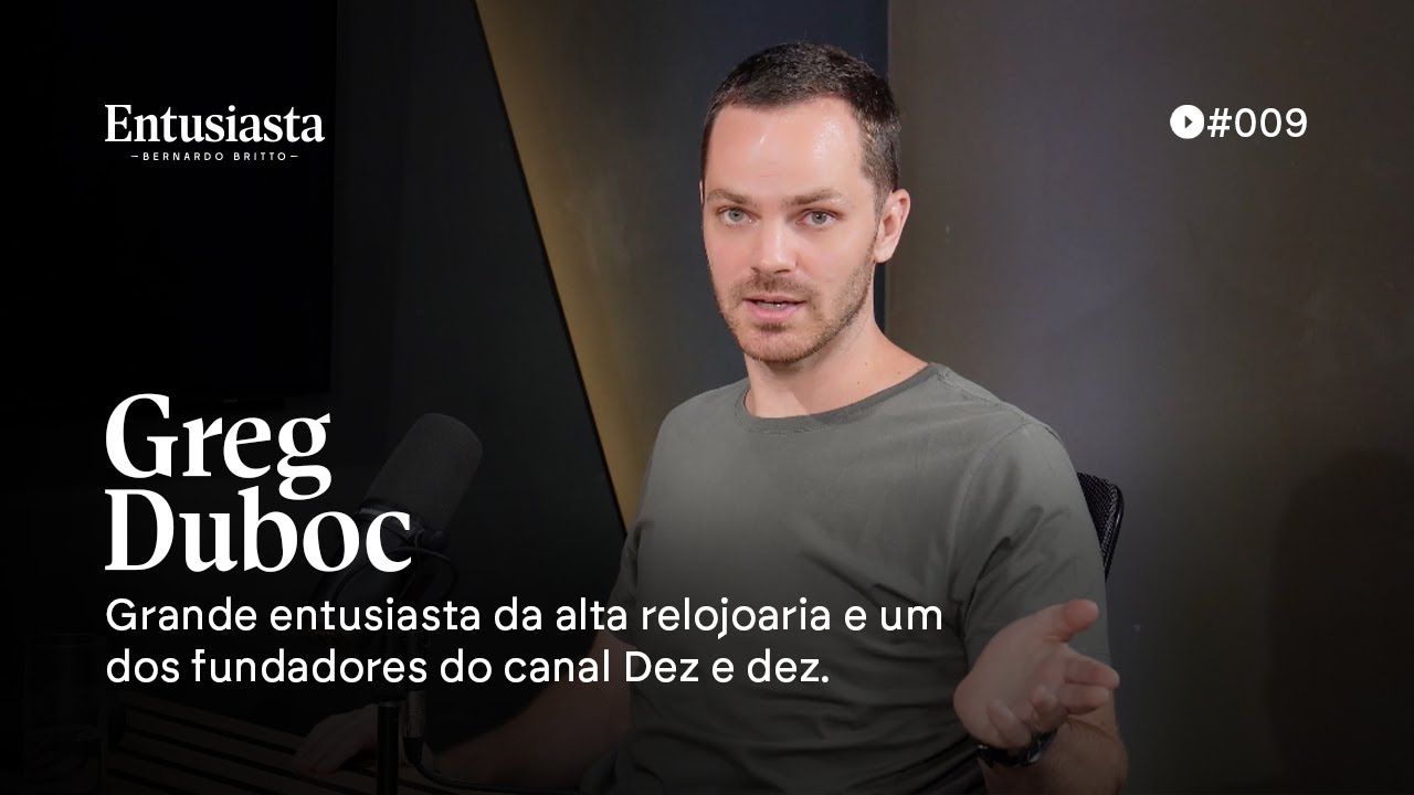 Greg Duboc | ENTUSIASTA PODCAST | #009 - YouTube
