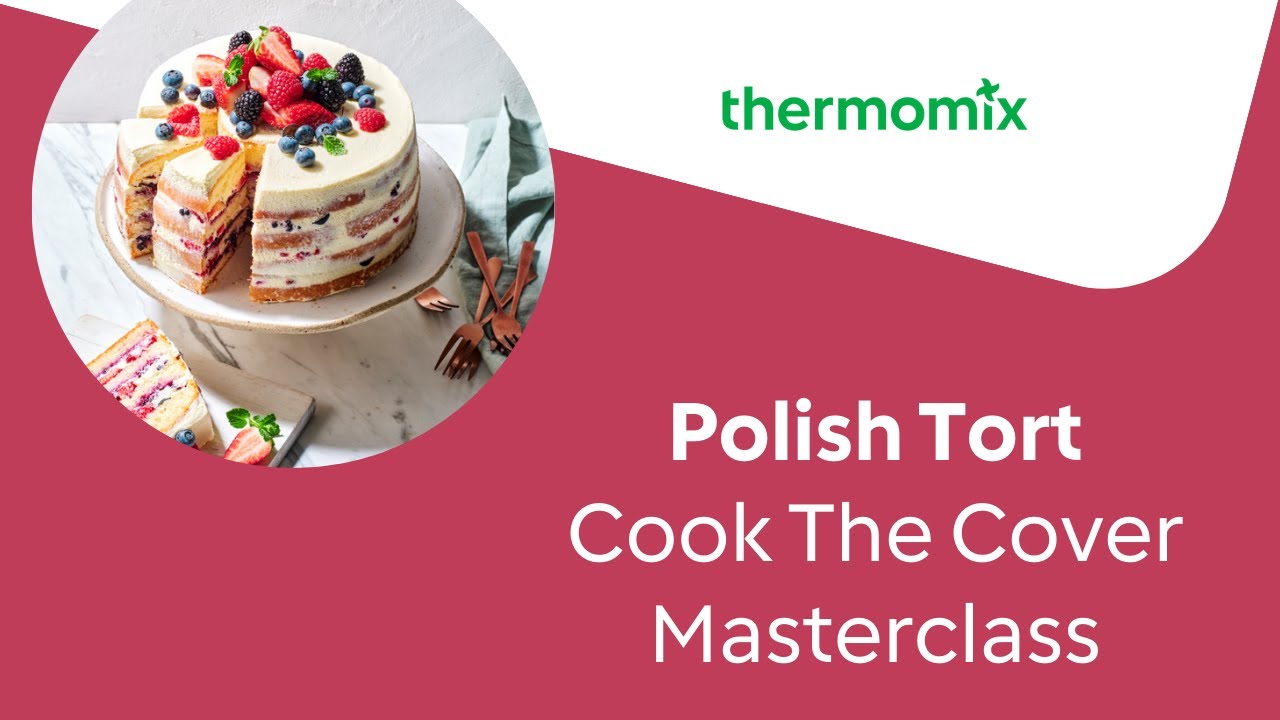 Cook the Cover Tort Thermomix® Masterclass - YouTube