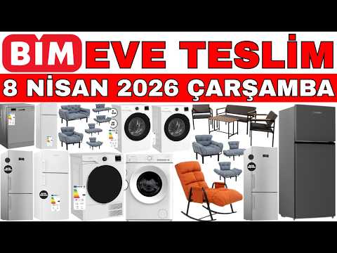 BİM 8 NİSAN 2026 EVE TESLİM ÜRÜNLER | BUZDOLABI, OTURMA KOLTUĞU, ÇAMAŞIR MAKİNESİ