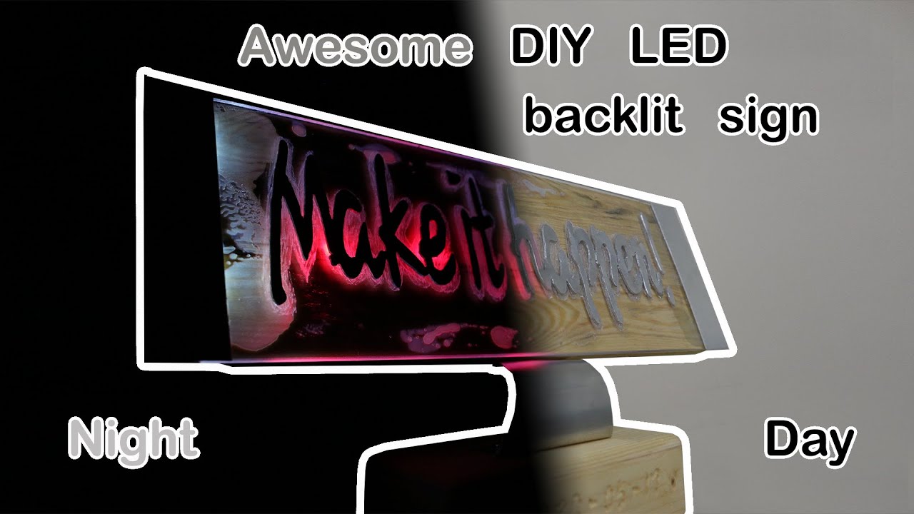 Making an LED Backlit Sign - YouTube