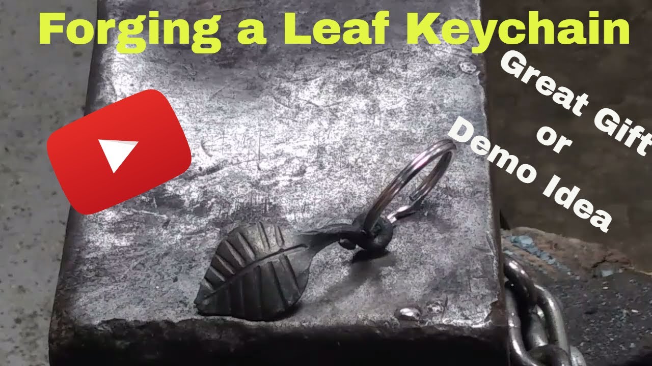 Forging A Leaf Keychain. Fun Gift Idea. - YouTube