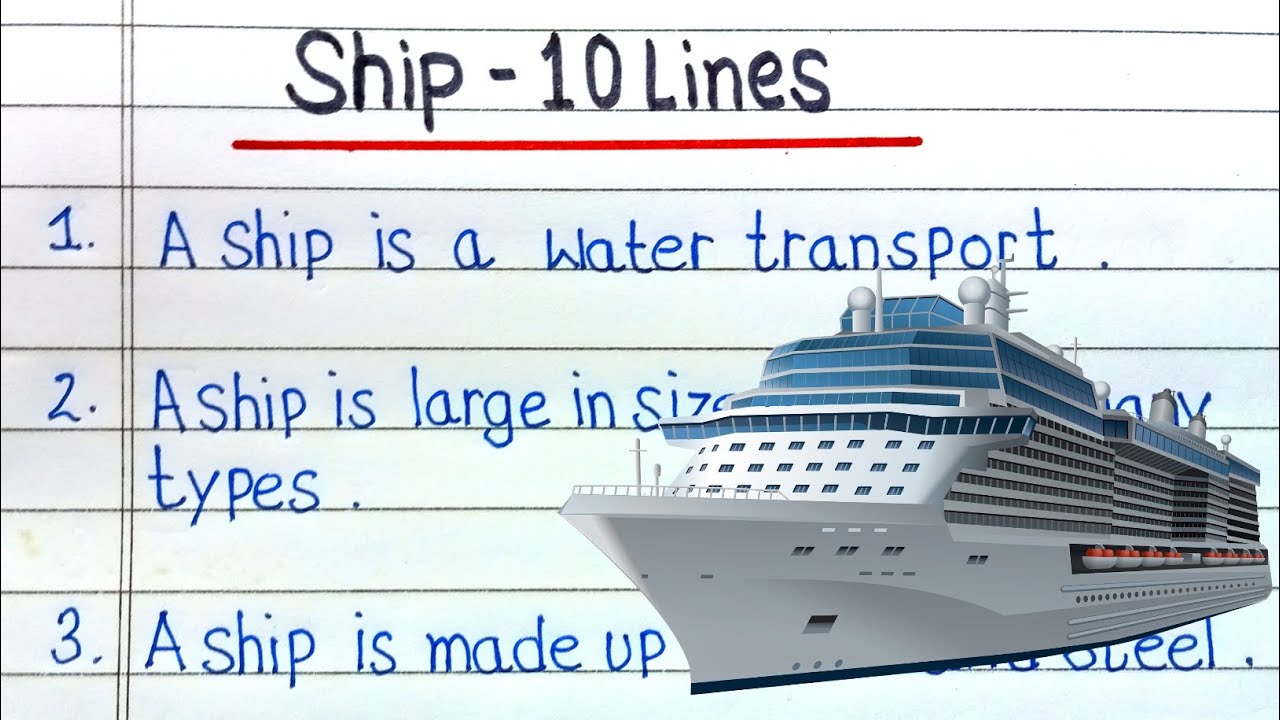 10 lines essay on ship in english | Essay on ship in english | Ship ...