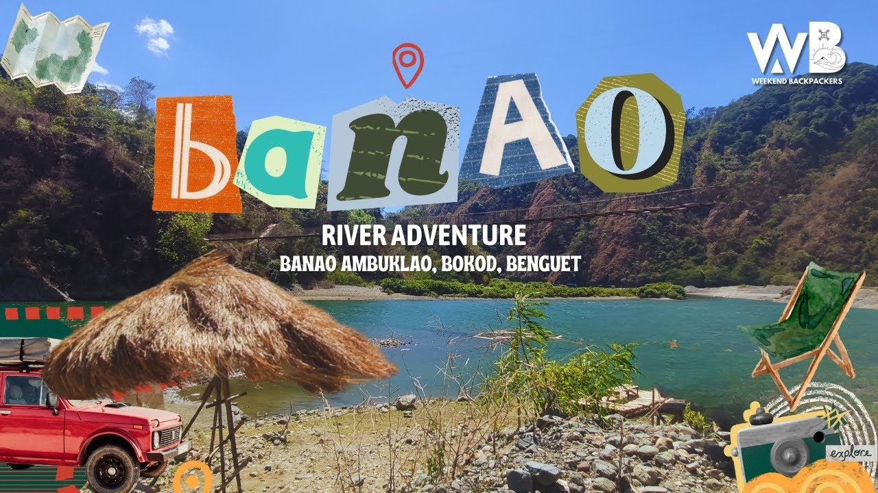 Banao River Adventure | 20 Pesos Day Camping Trip at Benguet | Off ...