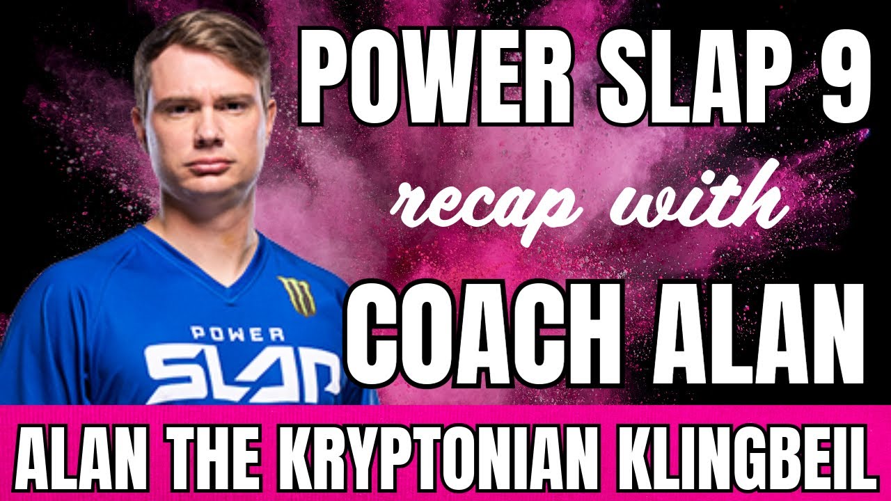 Power Slap 9 RECAP With Coach Alan Klingbeil! - YouTube