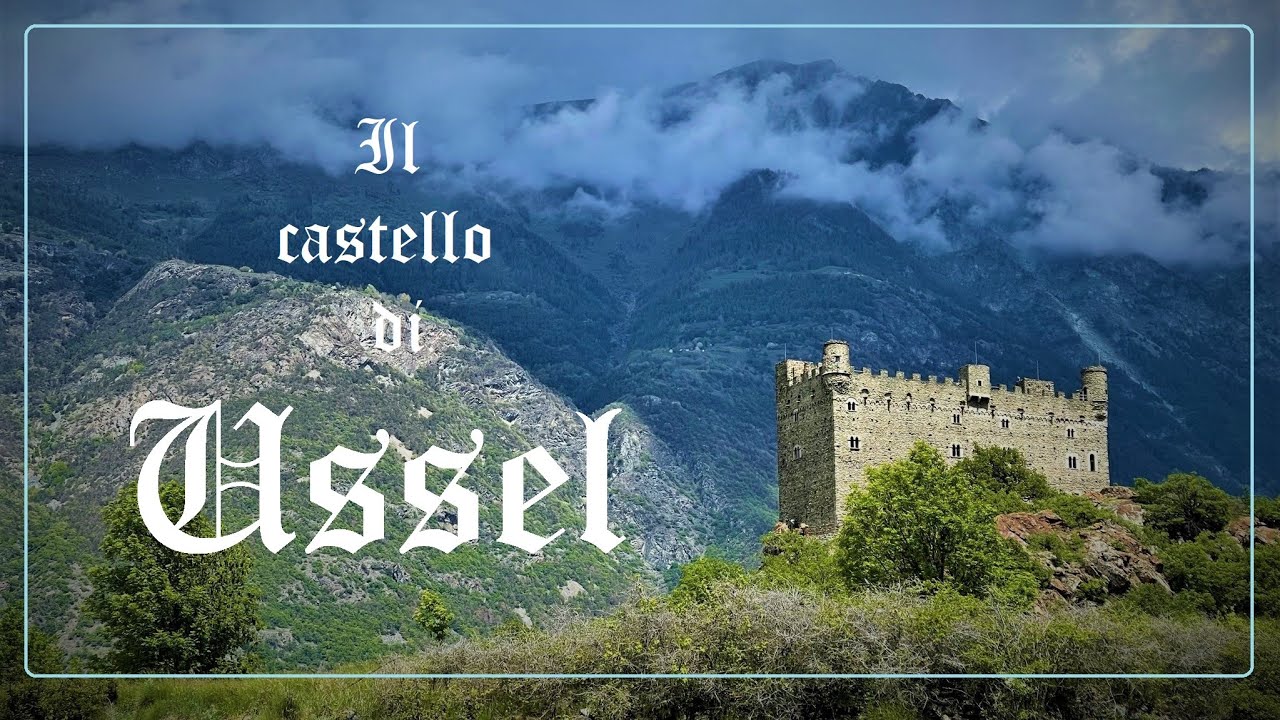 Il castello di Ussel (Ao) - YouTube