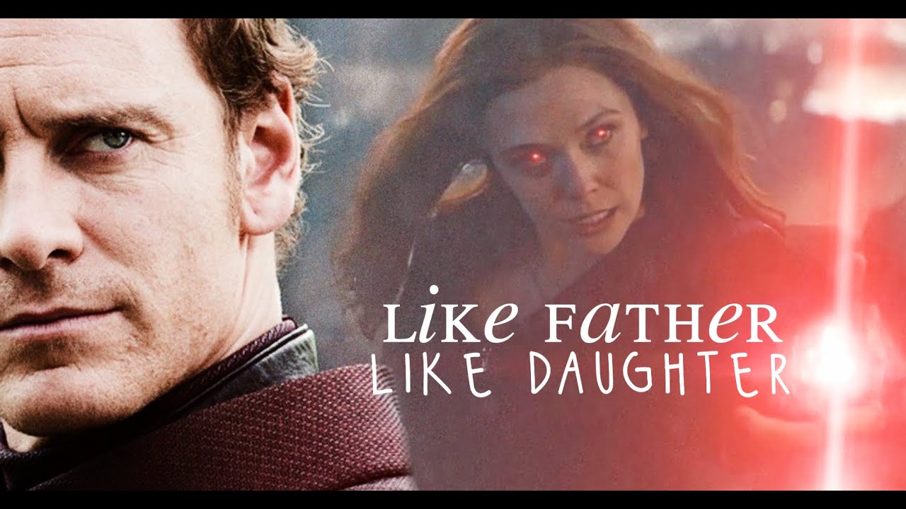 Wanda & Magneto | like father like daughter - YouTube
