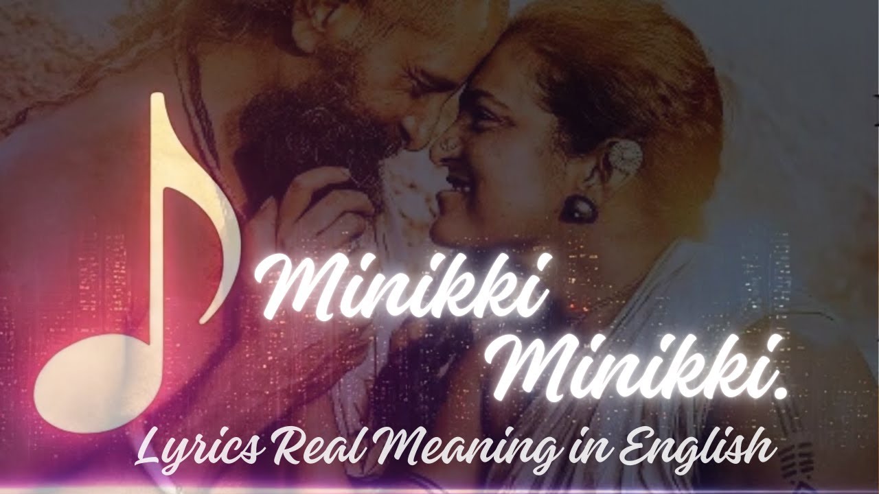 Minikki Minikki -video Song (meaning in english) | Thangalaan | Chiyaan ...