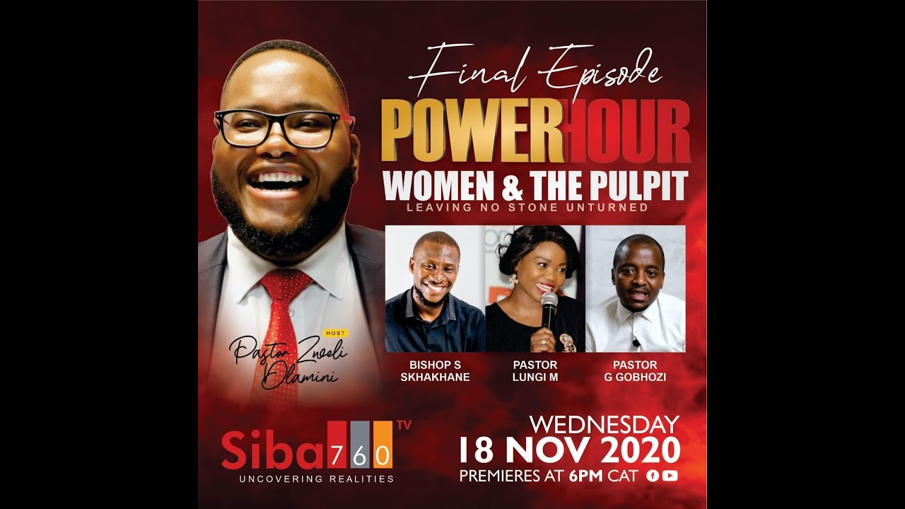 POWER HOUR - WOMEN IN PULPIT (FINAL EPISODE) 18 NOVEMBER 2020 - YouTube
