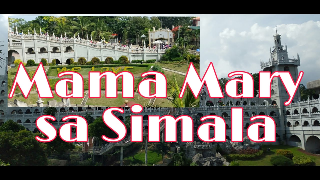 Visit Mama Mary sa Simala - YouTube