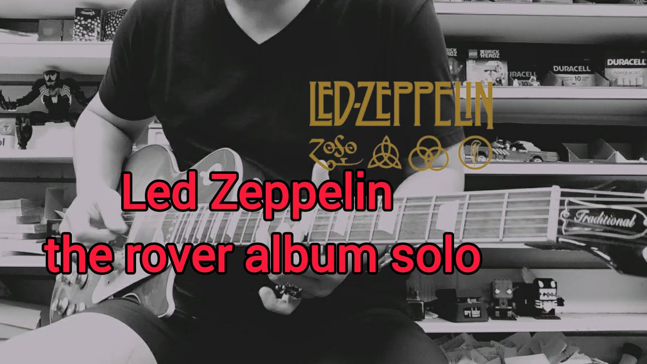 Led Zeppelin the rover album solo 1975 飞艇 浪人 专辑 solo - YouTube