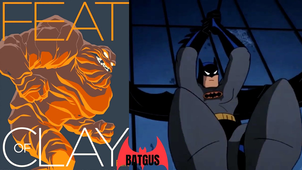 BATMAN THE ANIMATED SERIES - FEAT OF CLAY PART 1 COMMENTARY - YouTube