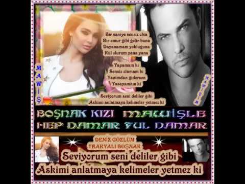 MelihCaN Seviyorum SeNİ // BOŞNAK KIZI MAWİŞLE HEP DAMAR FUL DAMAR