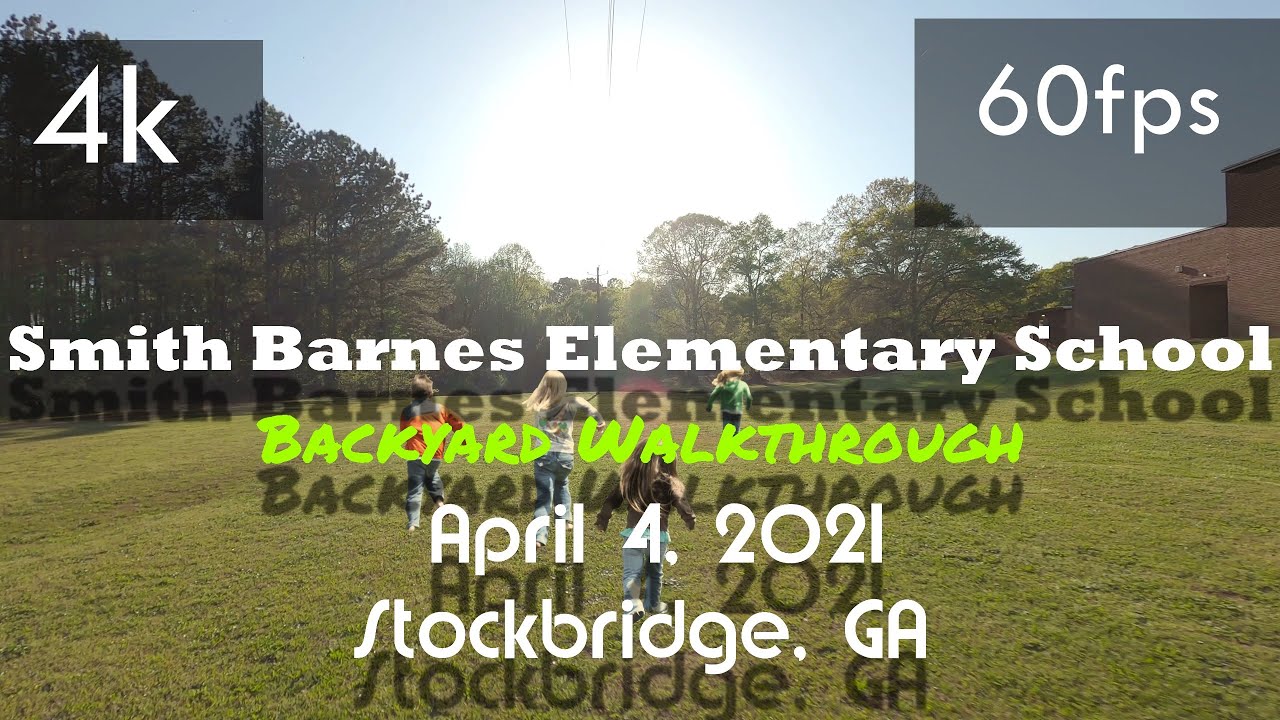 ⁴ᵏ⁶⁰☀️ Smith Barnes Elementary School Playground & Backyard ...