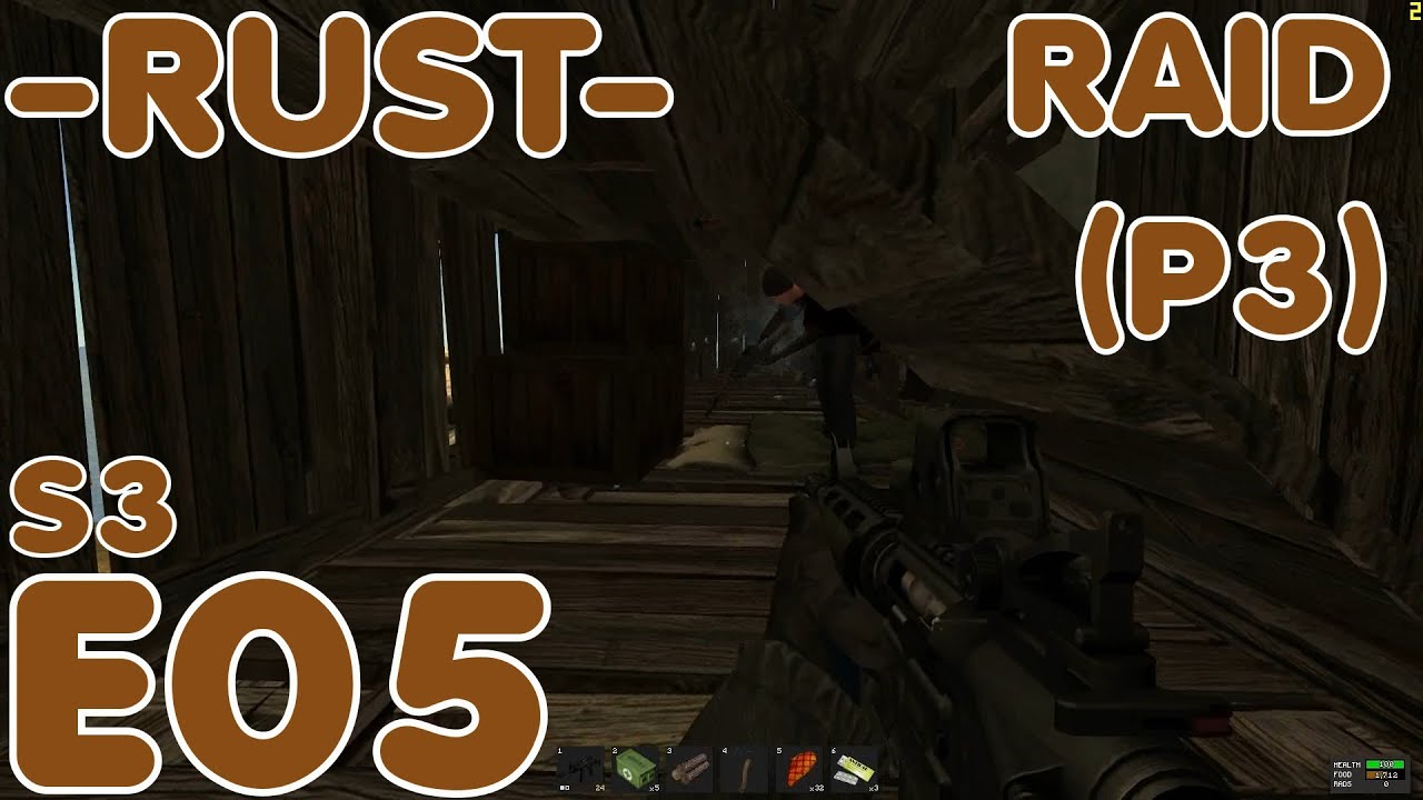 Rust Let's Play (Alpha/S-3) -E05- Raid (P3) [PvP Survival MMO Gameplay ...