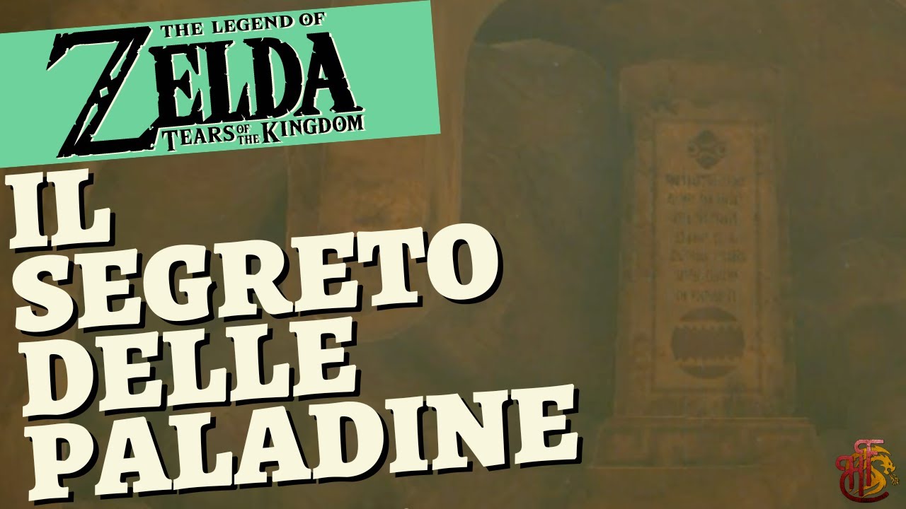 GUIDA Il Segreto delle Paladine Zelda Tears Of The Kingdom ITA - YouTube