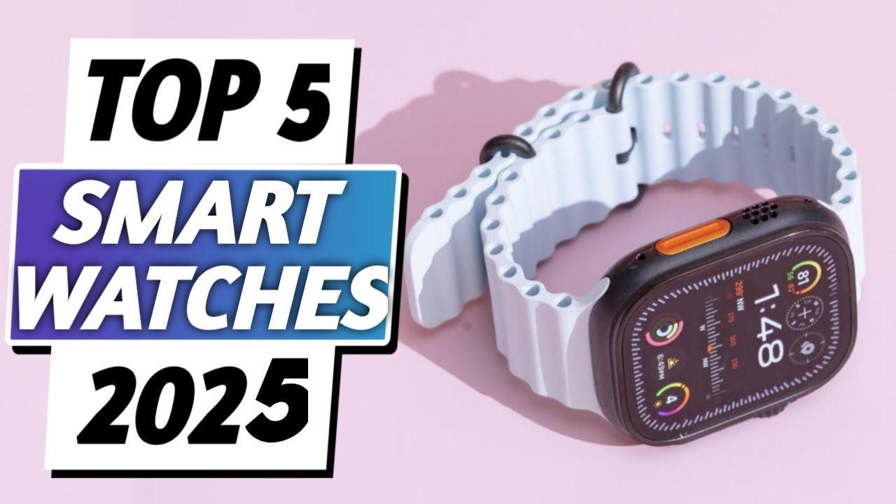Top 5 Best Smart Watches in 2025 | Budget Smartwatch Under 5000 For ...