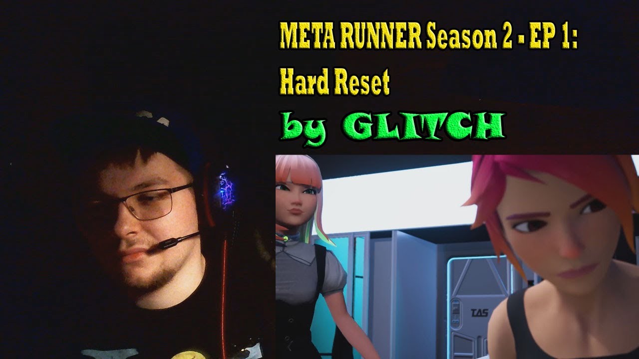 META RUNNER Season 2 - EP 1: Hard Reset [REACTION]#304 - YouTube