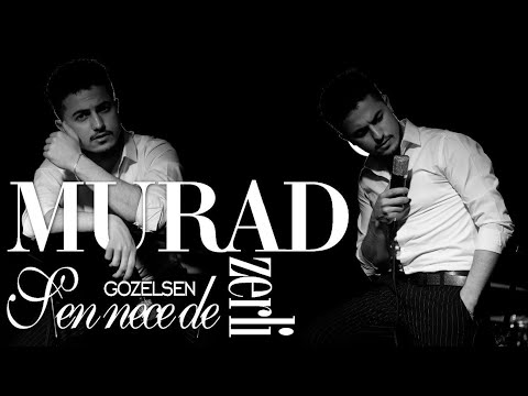 Murad Azerli- Sen necede gozelsen ( Zamiq Huseynov )