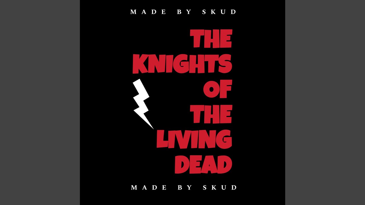 Skud (the knights of the living dead) - I am Skud - YouTube