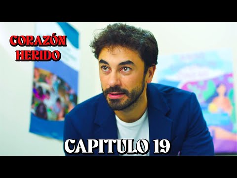 Corazón Herido - Capitulo 19 (Doblado en Español)