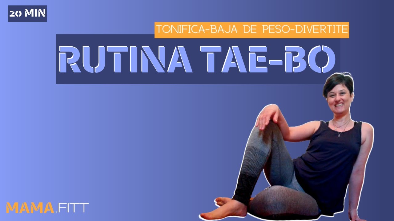 Rutina de TAE-BO | RUTINA para ADELGAZAR rápidamente | Rutina cuerpo ...