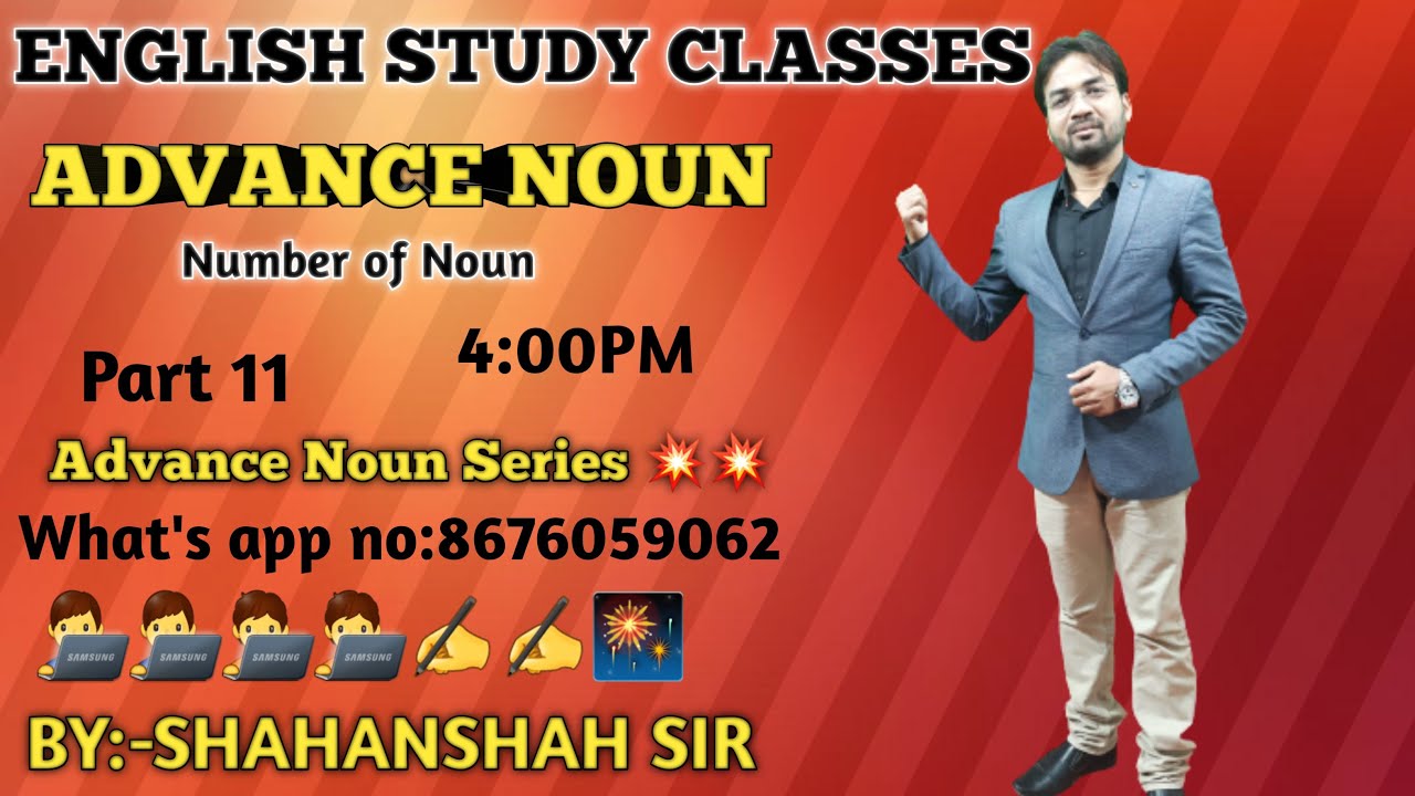 ADVANCE NOUN BY.SHAHANSHAH SIR #Englishstudyclasses - YouTube