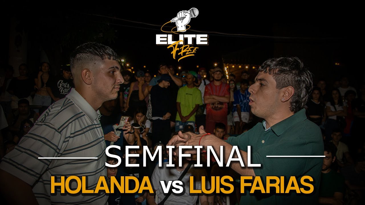 HOLANDA vs LUIS FARIAS // Semifinal // Elite Free // FECHA 6 (TORNEO ...
