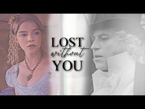 Emma & Knightley | Lost Without You