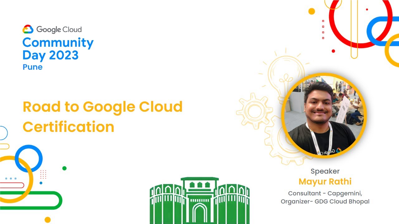 Road to Google Cloud Certification | Mayur Rathi | GDG Cloud Pune | #GCCDPune23 - YouTube