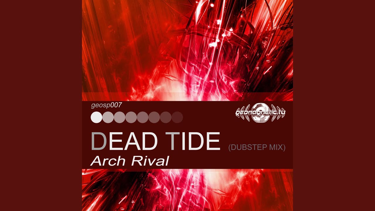 Dead Tide (Dubstep Mix) - YouTube