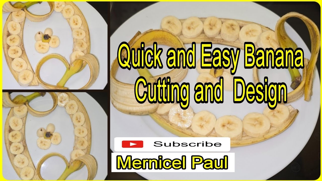 Quick and Easy Banana Cutting and Design #bananacutting # ...